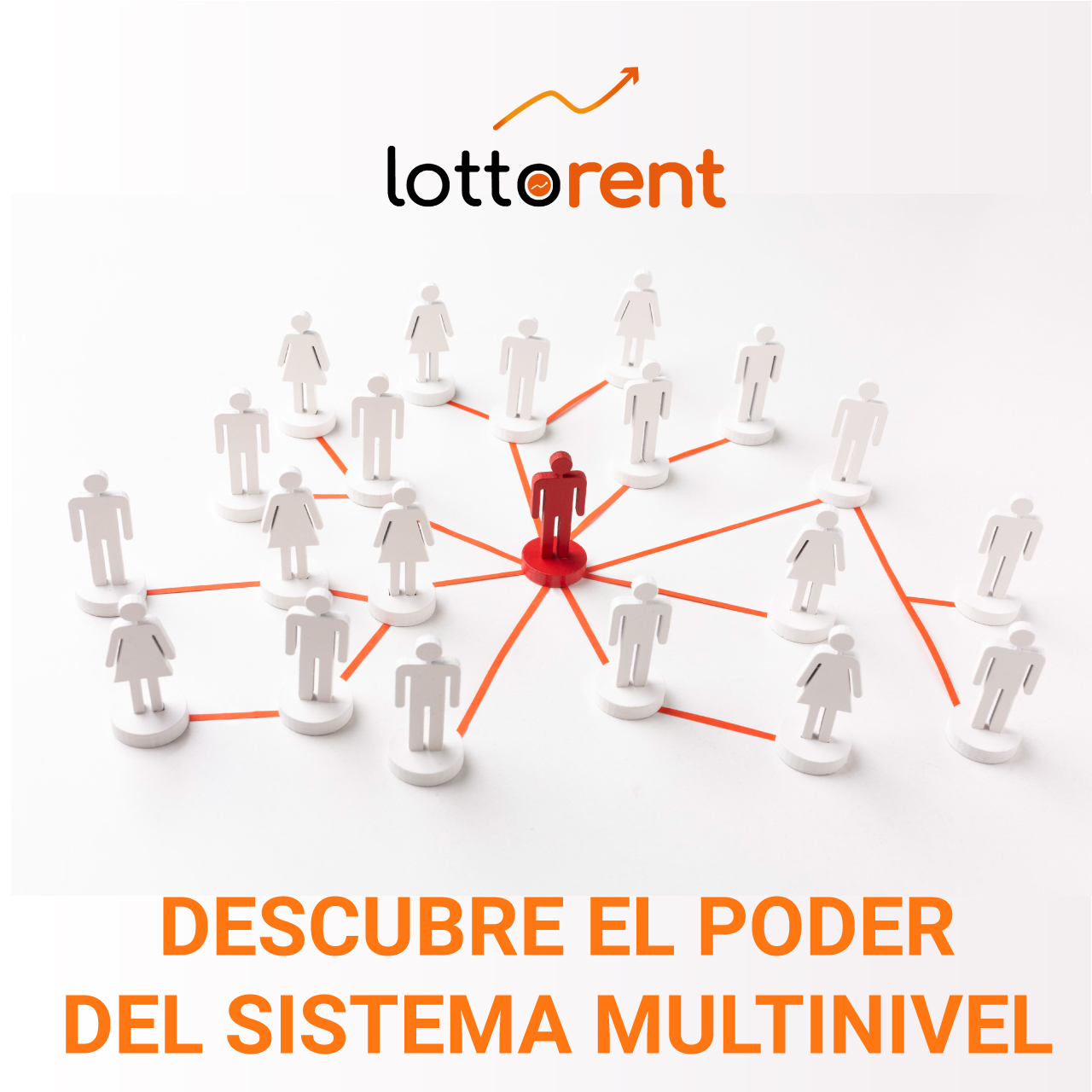 Descubre el Poder del Sistema Multinivel - LottoRent